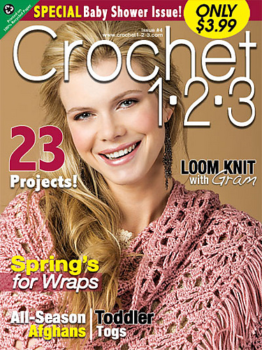 Ravelry: Crochet 1-2-3 Magazine, Issue #4 - patterns