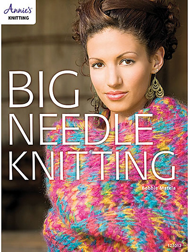 Ravelry: Annie's Knitting #124012, Big Needle Knitting - patterns