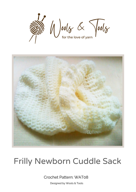 Ravelry: Frilly Newborn Cuddle Sack Crochet Pattern pattern by Wools ...