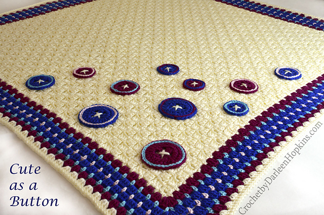 Ravelry: Cute as a Button Baby Blanket pattern by Darleen Hopkins