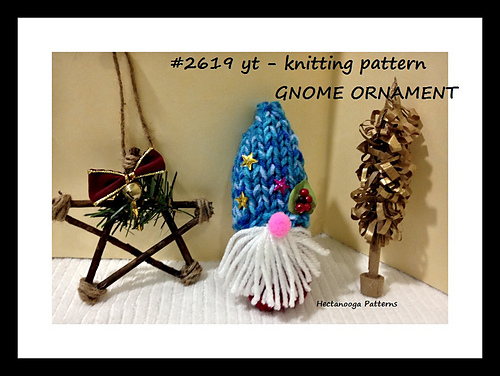 Ravelry: 2619 - YT- KNIT GNOME ORNAMENT pattern by Emi Harrington