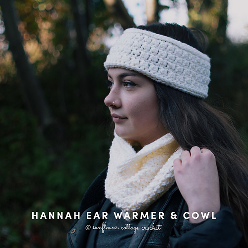 Ravelry: Hannah Ear warmer and cowl set pattern by Sunflower Cottage ...