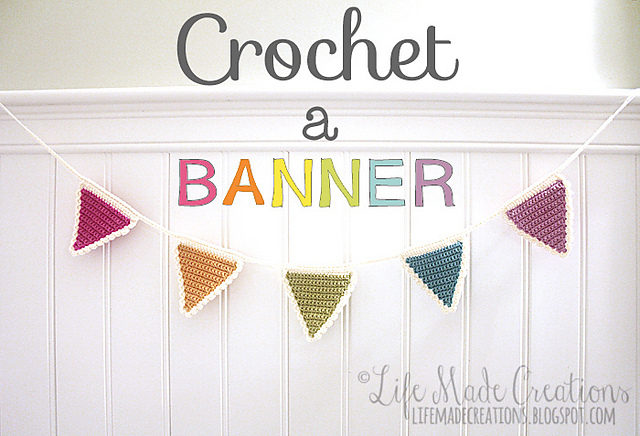 Ravelry: Crochet Banner pattern by Life Made Creations