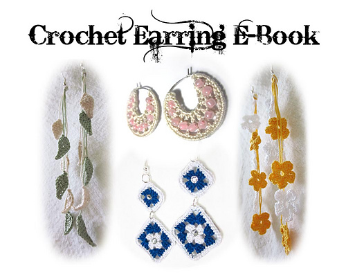 Ravelry: Crochet Earring eBook - patterns