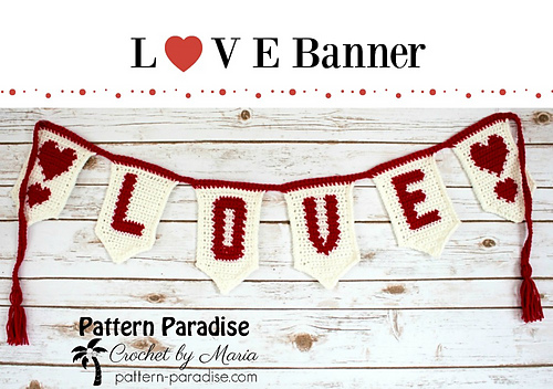 Ravelry: Love Banner pattern by Maria Bittner