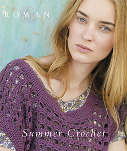 Ravelry: Rowan Summer Crochet - patterns