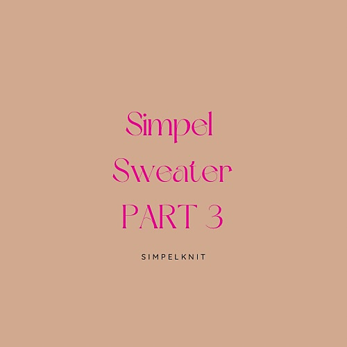 Ravelry: Simpel sweater part 3 pattern by Roos Mathilde
