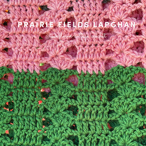 Ravelry: Prairie Fields Afghan pattern by Sunflower Cottage Crochet
