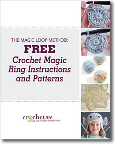 Ravelry: The Magic Loop Method: Crochet Magic Ring Patterns and ...
