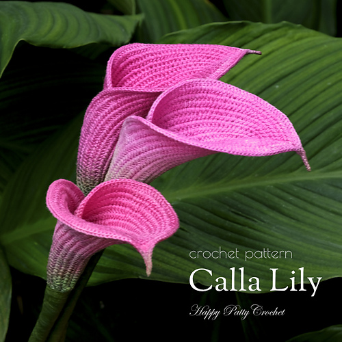 Ravelry: Calla Lily Flower pattern by Happy Patty Crochet