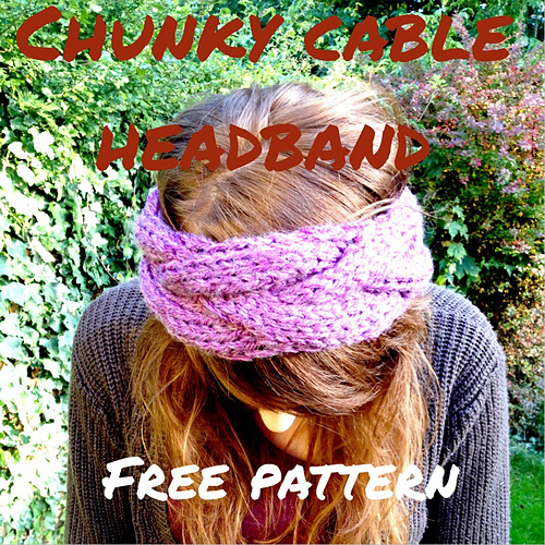 Ravelry: Chunky Cable Knit Headband pattern by Jenny Riley