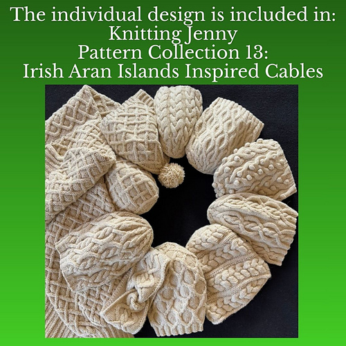 Ravelry: Knitting Jenny 117: Irish Aran Cabled Hat pattern by Jennifer ...