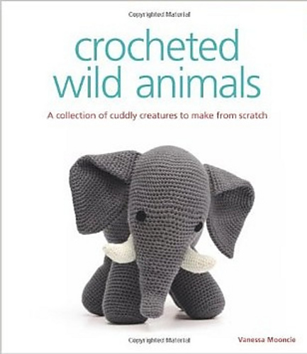 Ravelry: Crocheted Wild Animals: A Collection of Cuddly Creatures to ...