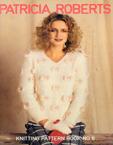 Ravelry: Patricia Roberts Knitting Book 6 - patterns