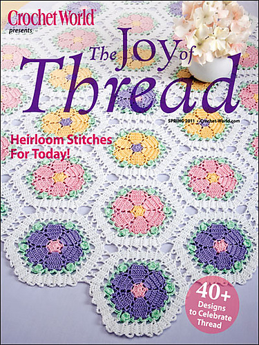 Ravelry: Crochet World Magazine, Spring 2011: The Joy of Thread - patterns