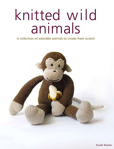 Ravelry: Knitted Wild Animals: A Collection of Adorable Animals to ...