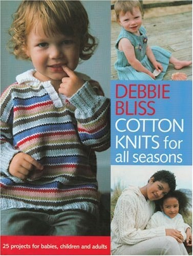 Ravelry: Debbie Bliss, Cotton Knits for All Seasons - patterns